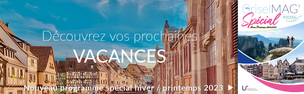 Bienvenue chez Grisel Voyages